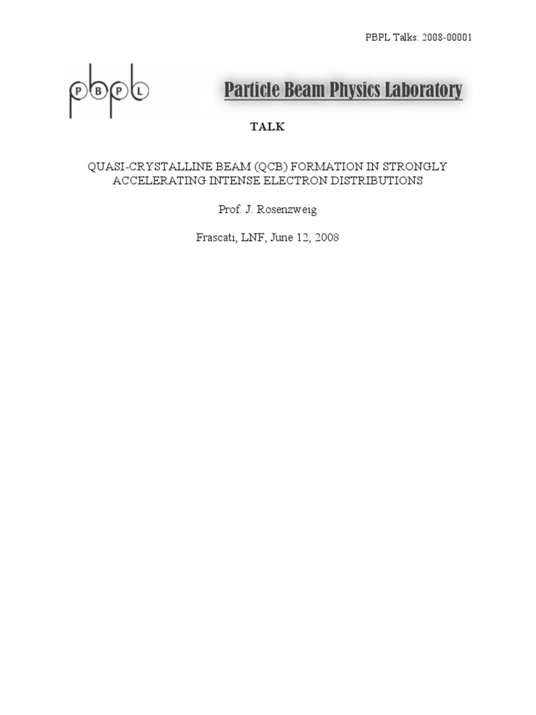 Quasi-Crystalline Beam (QCB) Formation in Strongly Accelerating Intense ...