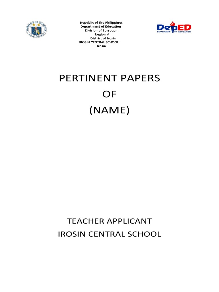 Pertinent Papers OF (NAME) : Teacher Applicant Irosin Central School | PDF