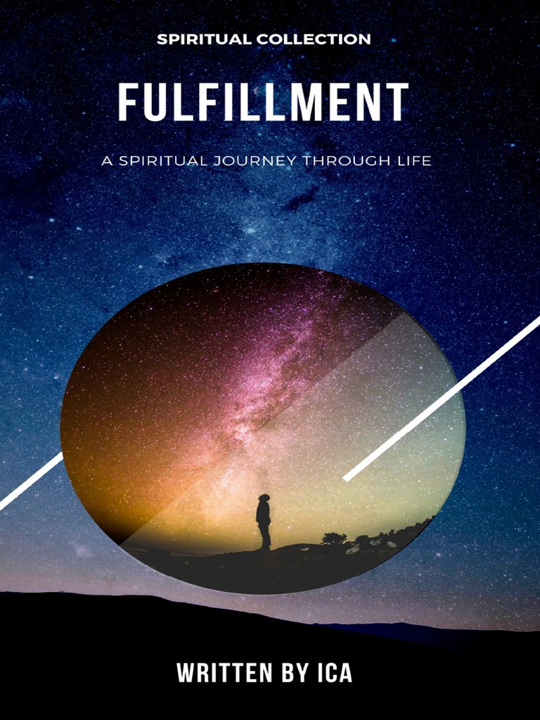 Fulfillment: A Journey Through A Spiritual Life | PDF | Love | God