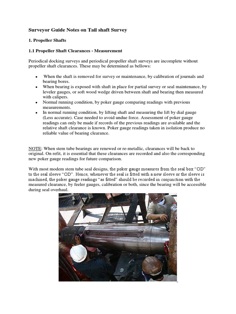 Surveyor Guide Notes On Tail Shaft Survey: 1. Propeller Shafts 1.1 ...