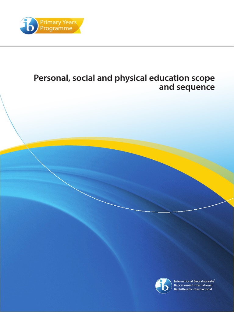 Pyp Pspe Scope Sequence | PDF | Learning | Teachers
