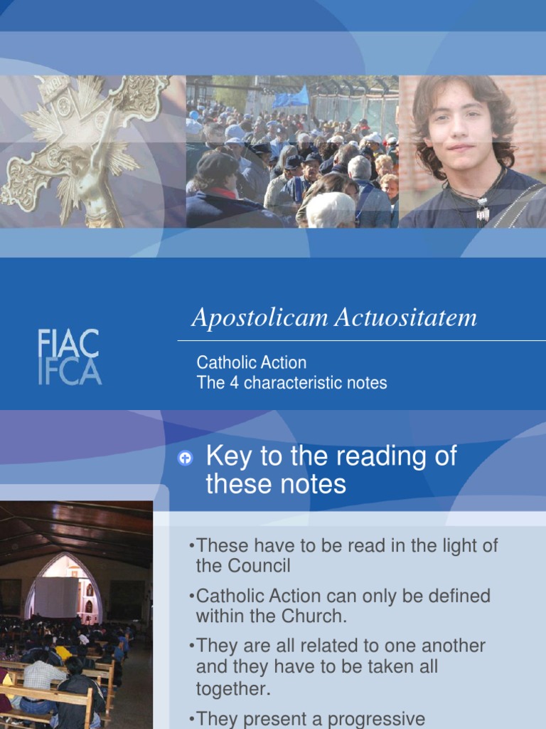 Apostolicam Actuositatem: Catholic Action The 4 Characteristic Notes ...