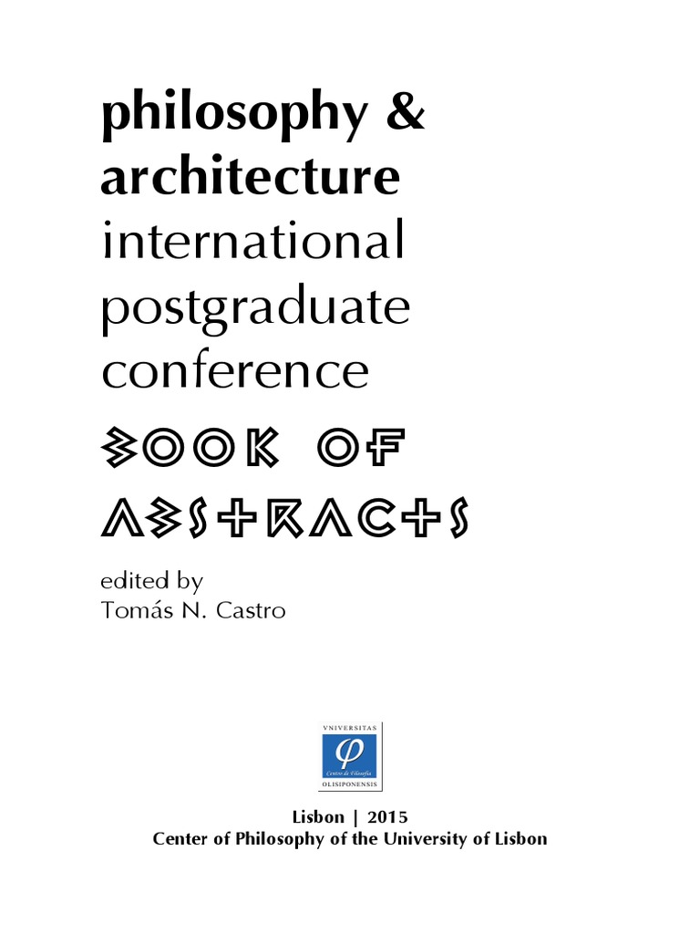 Philosophy of Architecture Book-Of-Abstracts | PDF | Memory | Metaphysics