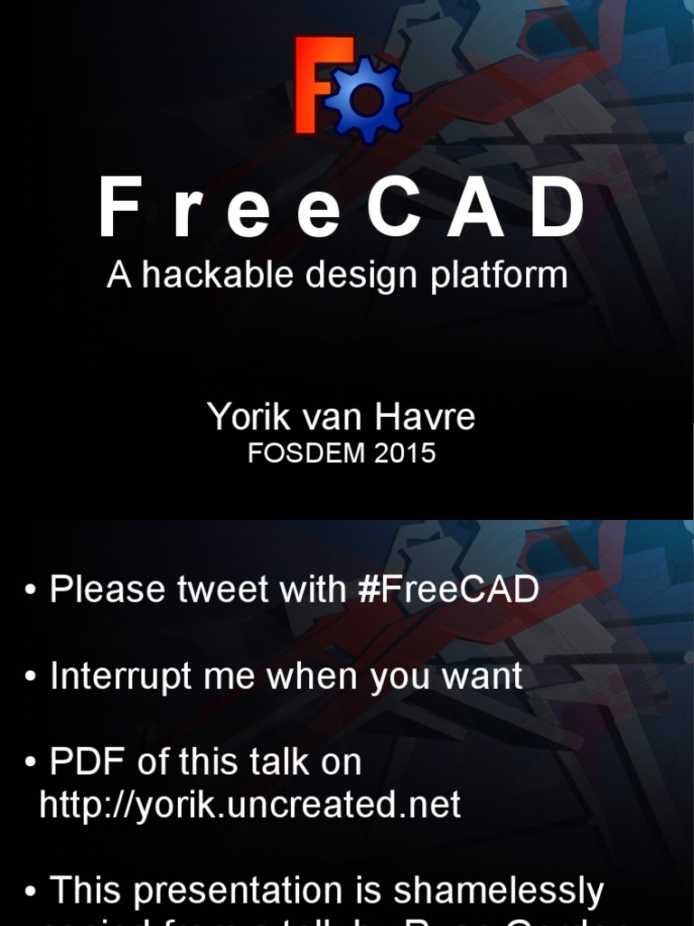 3d Freecad A Hackable Design Platform | PDF | Python (Programming ...