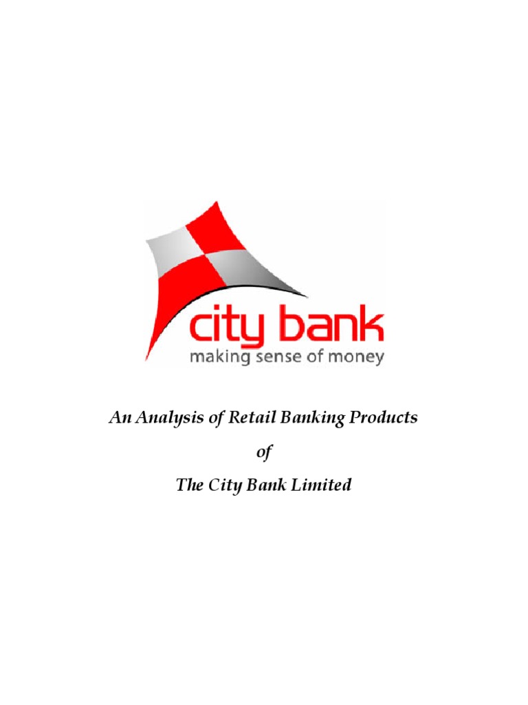 Retail Banking at City Bank | PDF | Cheque | Banks