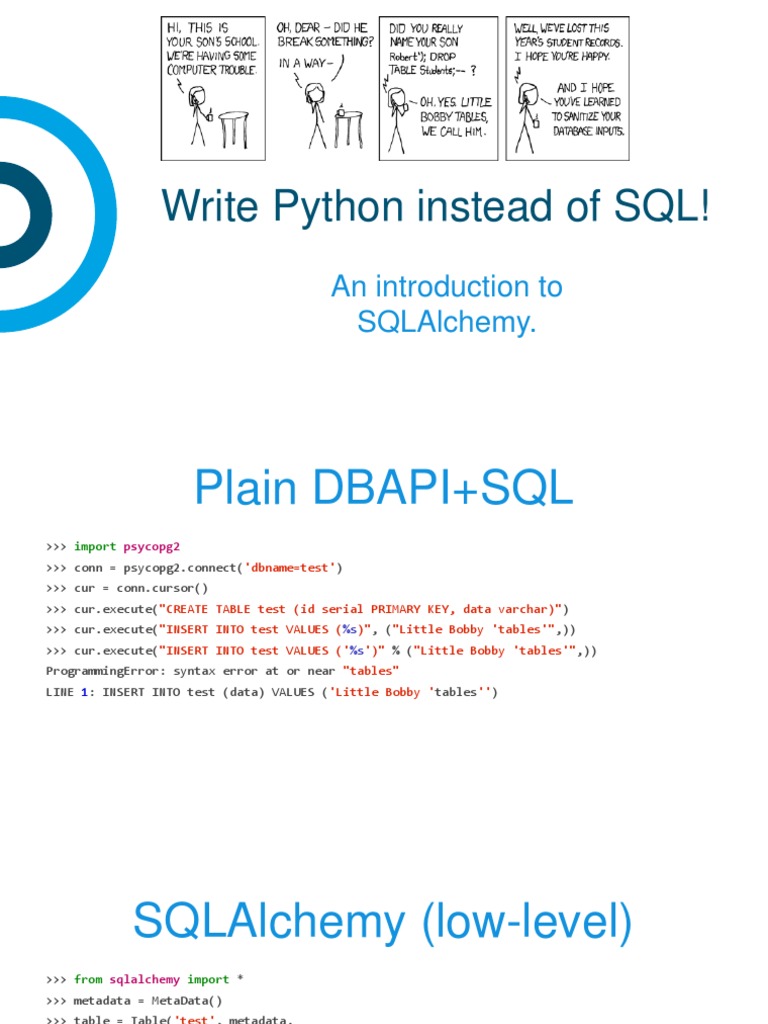 Write Python Instead of SQL!: An Introduction To Sqlalchemy | Download ...