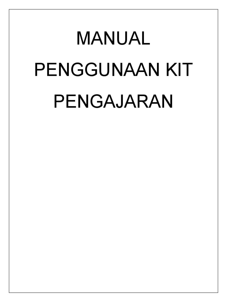 Manual Penggunaan Kit Pengajaran | PDF