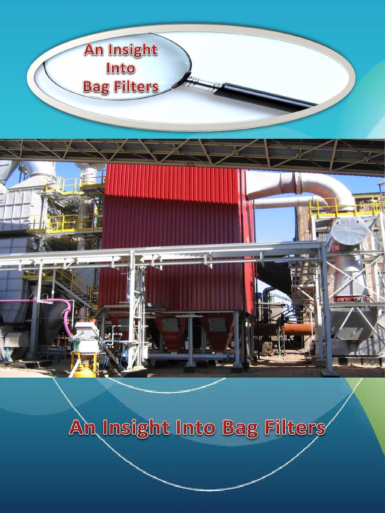 Insight into Bag Filter Systems | PDF | Filtration | Nonwoven Fabric