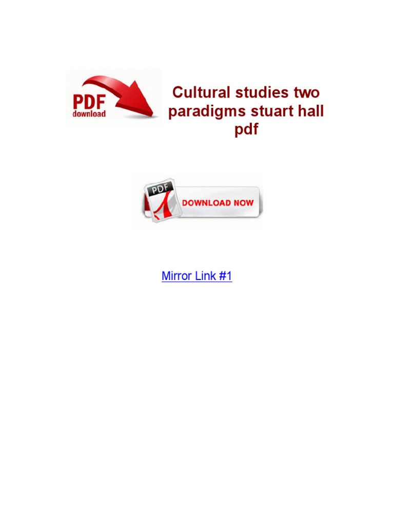 Cultural Studies Two Paradigms Stuart Hall PDF: Mirror Link #1 | PDF ...