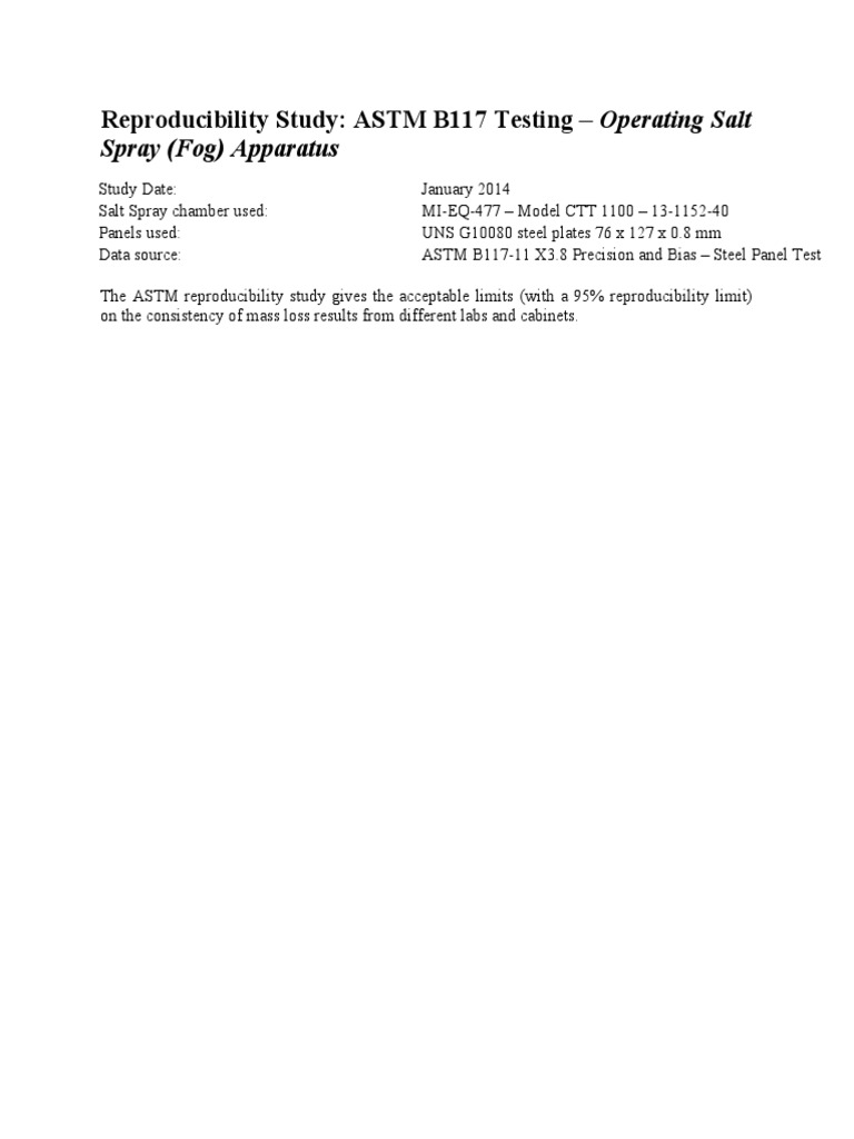 Spray (Fog) Apparatus: Reproducibility Study: ASTM B117 Testing ...