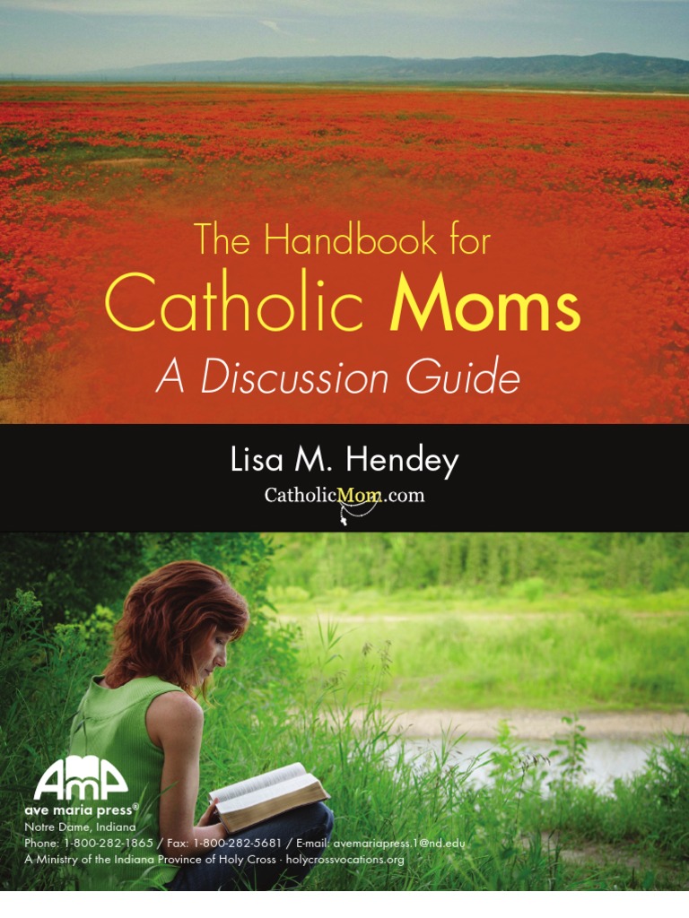 The Handbook For Catholic Moms - Discussion Guide | PDF | Mass (Liturgy ...