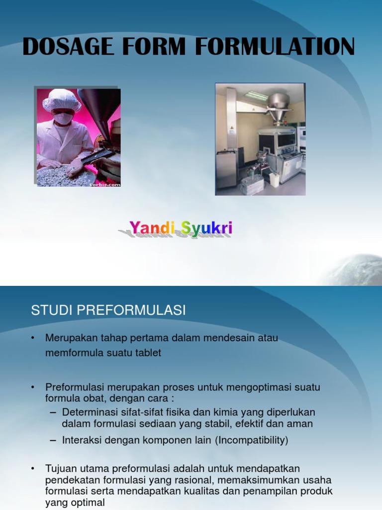 Dosage Form Formulation & Development | PDF | Tablet (Farmasi) | Zat Kimia