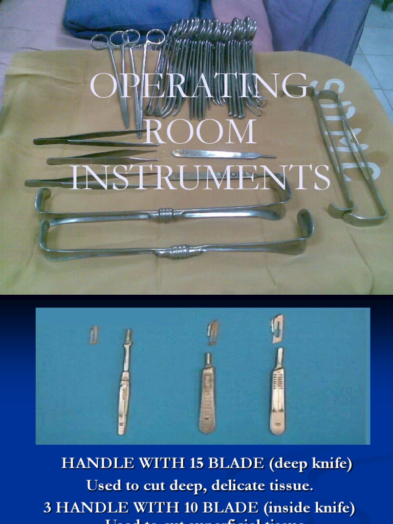 Operating Room Instruments | PDF | Surgical Suture
