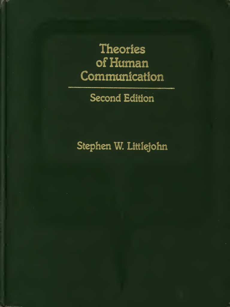 Littlejohn Human Communication | PDF | Interpersonal Communication ...