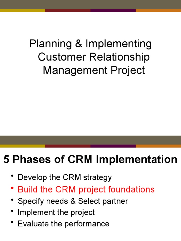 Planning & Implementing Customer Relationship Management Project ...