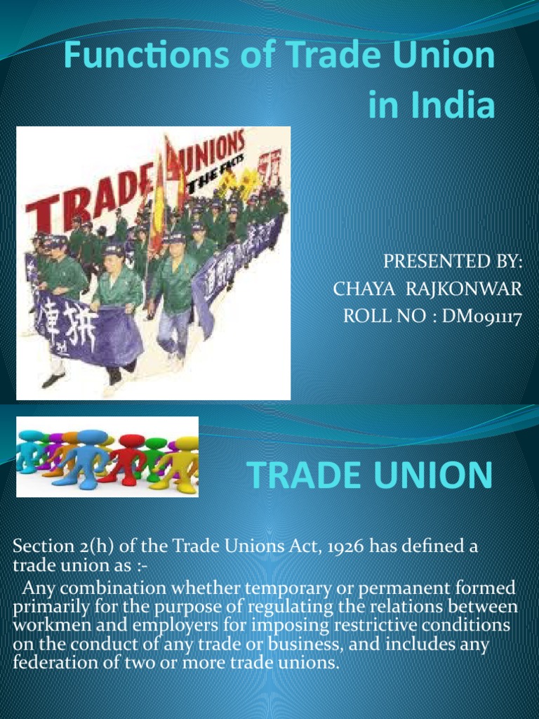 Functions of Trade Union in India | PDF | Trade Union | Trade