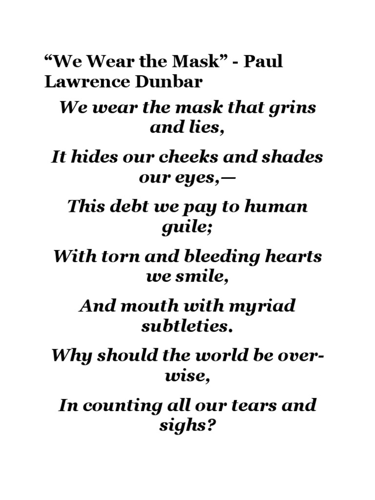 "We Wear The Mask" - Paul Lawrence Dunbar | PDF | Poetry
