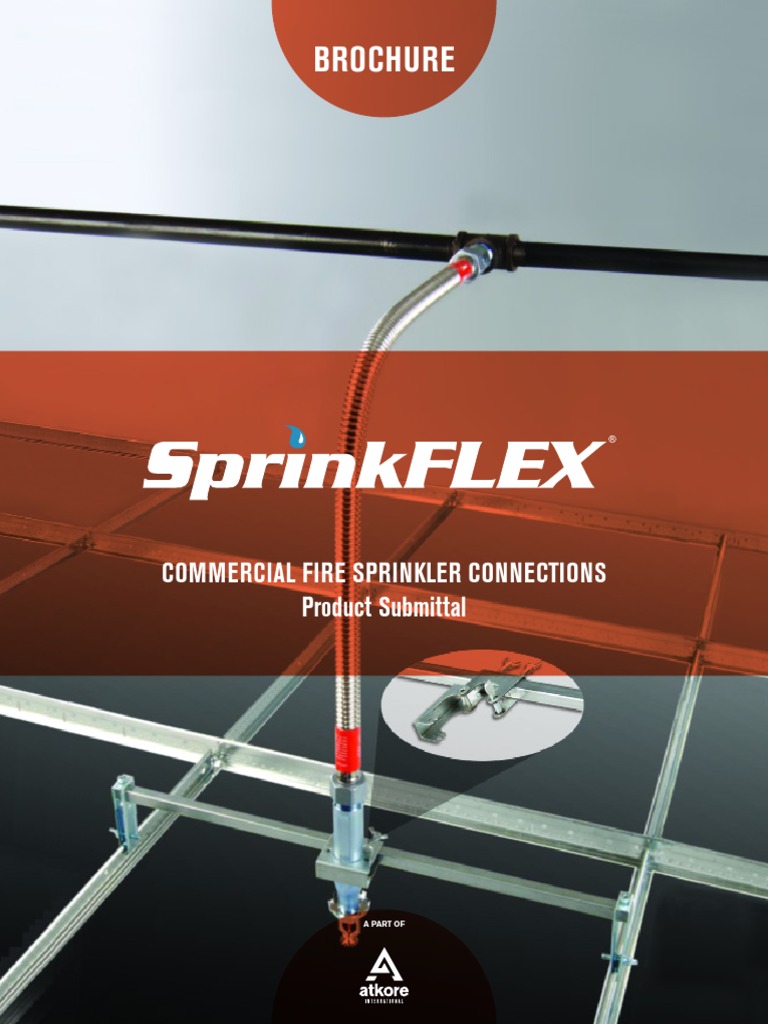 Sprinkflex Product Submittal | PDF | Screw | Fire Sprinkler System