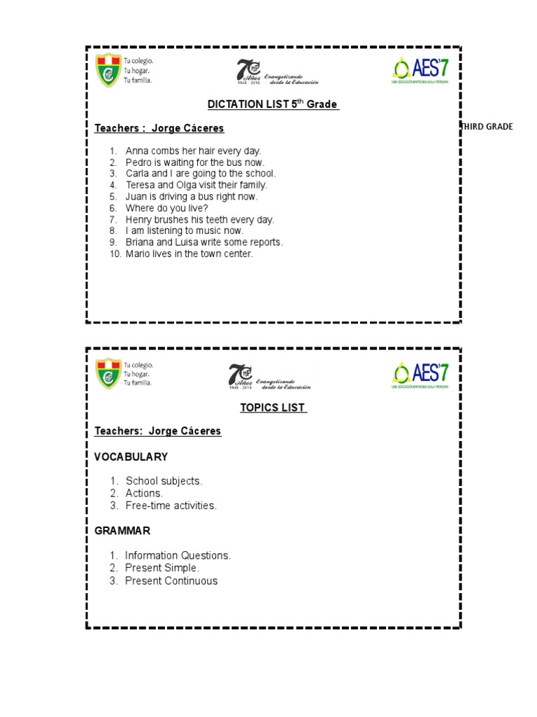 Dictation List 5 Grade Teachers: Jorge Cáceres: 1. School Subjects. 2 ...