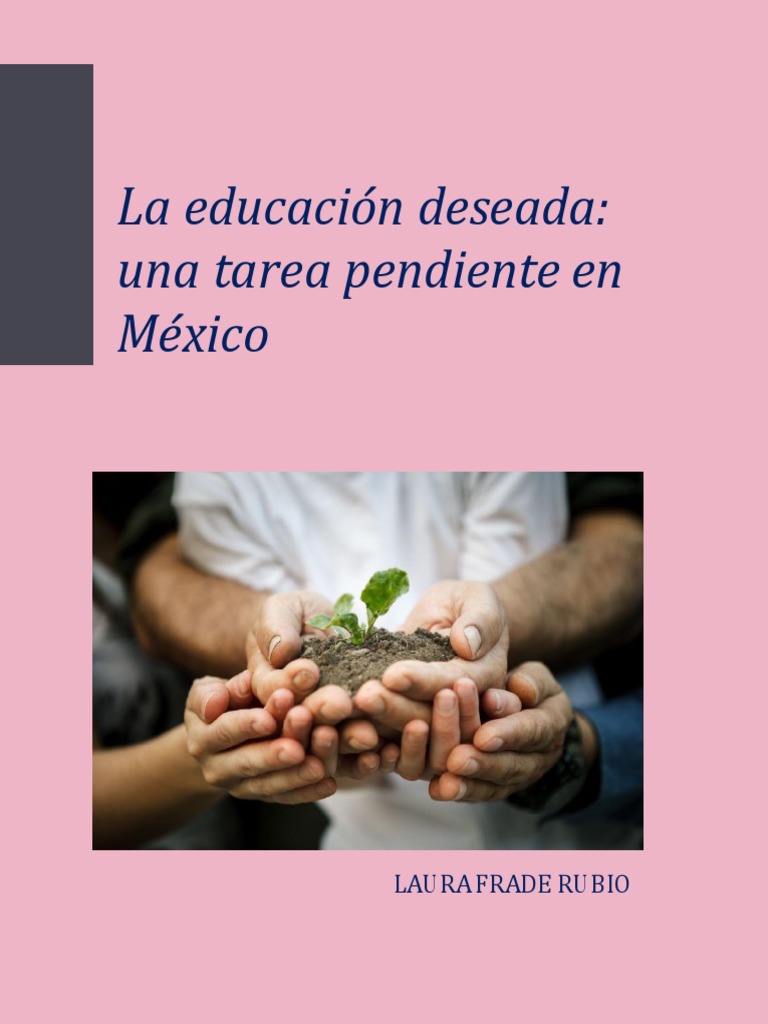 La Educación Deseada - Dra Laura Frade Rubio | PDF | Entropía ...