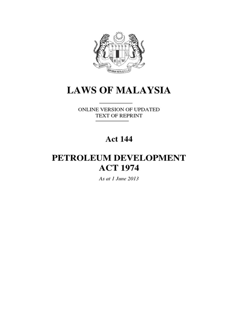 Act 144 - Petroleum Development Act 1974 | PDF | Virtue | Common Law