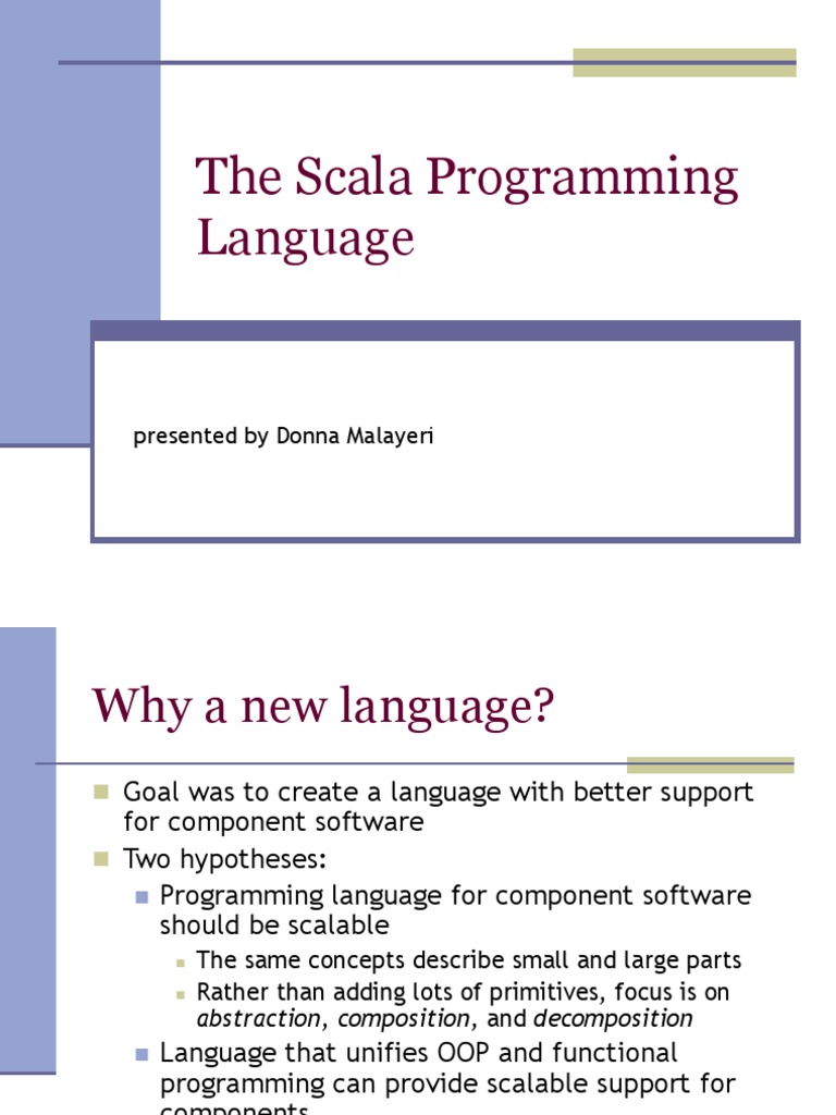The Scala Programming Language: Presented by Donna Malayeri | PDF | Scala (Programming Language ...