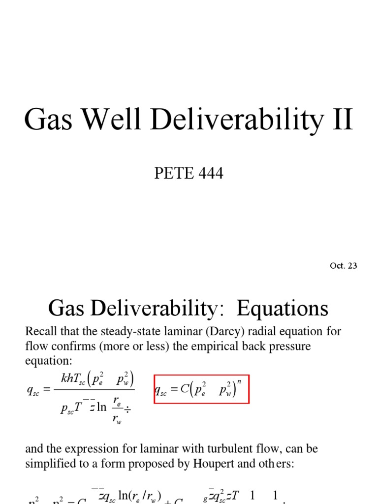Gas Well Deliverability II 2018 | PDF | Equations | Steady State