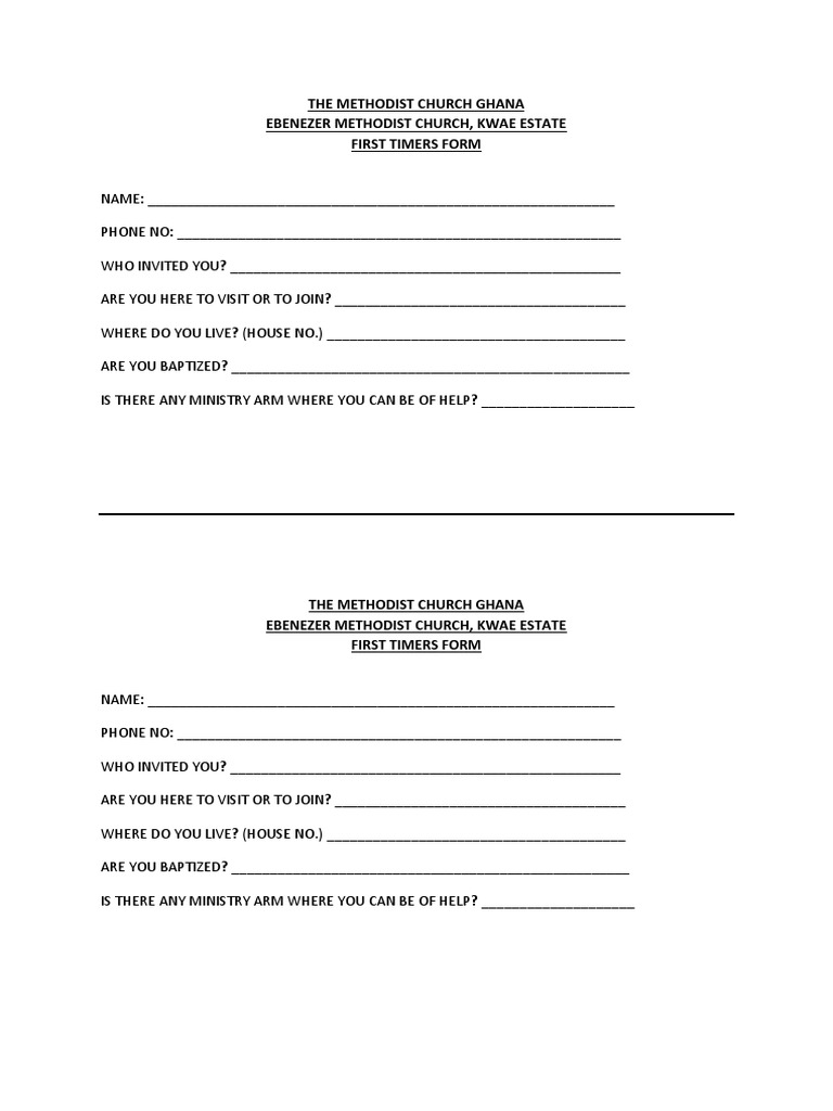 The Methodist Church Ghana Ebenezer Methodist Church, Kwae Estate First Timers Form | PDF