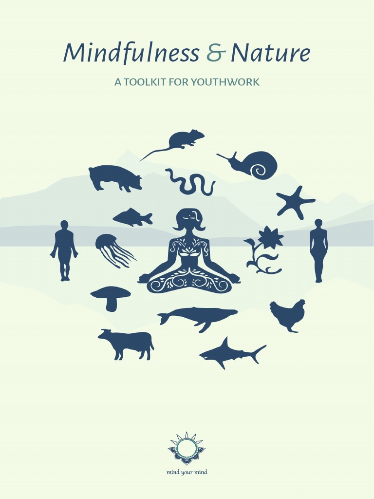 Mindfulness & Nature, A Toolkit For Yourworkers (Print Version) | PDF ...