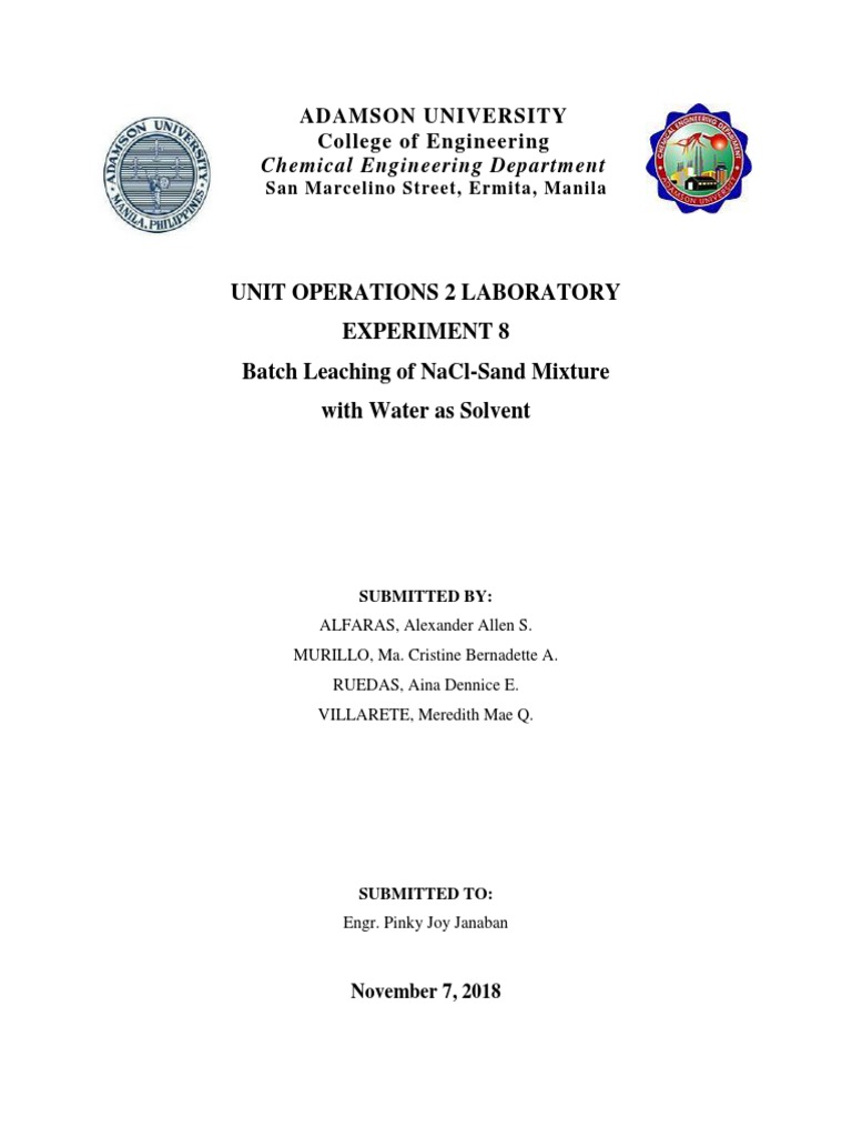 Unit Operations 2 Laboratory Experiment 8 Batch Leaching of Nacl-Sand Mixture With Water As ...