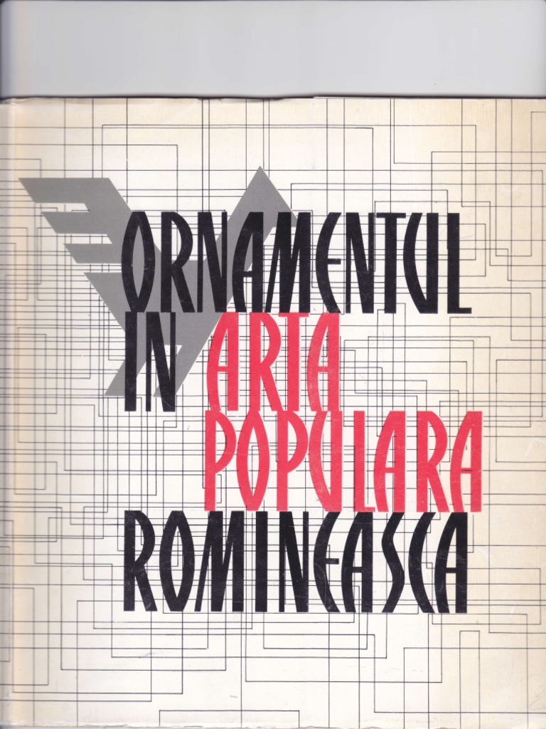 Ornamentul in Arta Populara Romaneasca | PDF