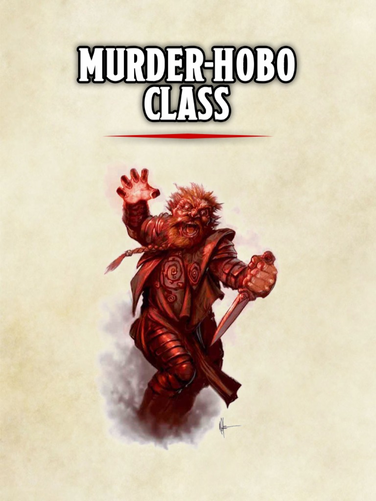Murder-Hobo Class | PDF