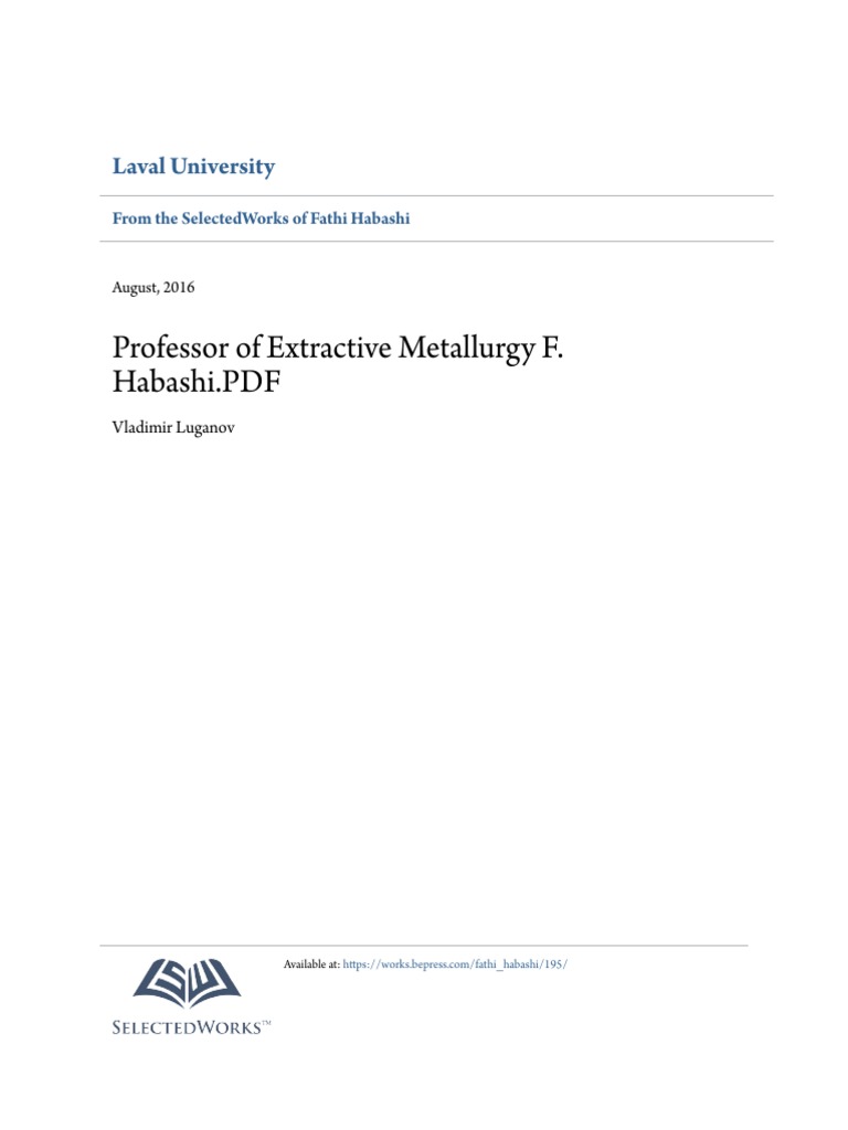 Professor of Extractive Metallurgy F. Habashi - PDF: Laval University | PDF