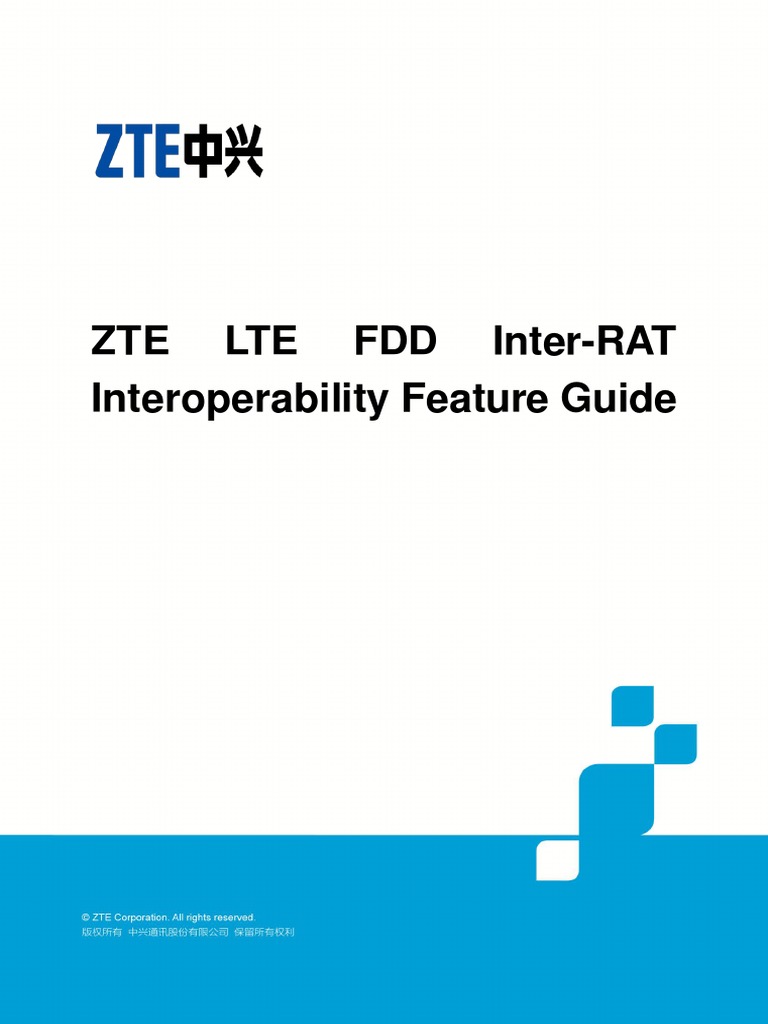 ZTE LTE FDD Inter-RAT Interoperability Feature Guide (V3.20.30) - V1.0 ...