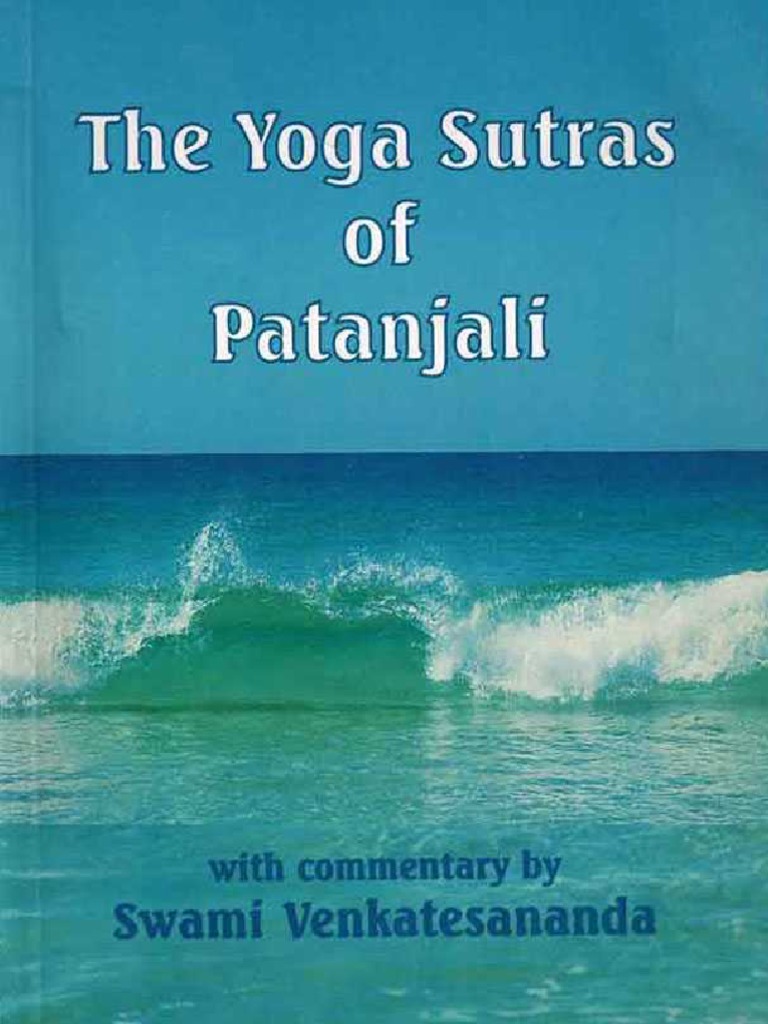 The Yoga Sutras of Patanjali | PDF | Rāja Yoga | Yoga