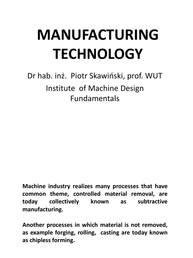 Manufacturing Technology - Machining | PDF | Machining | Procedural ...