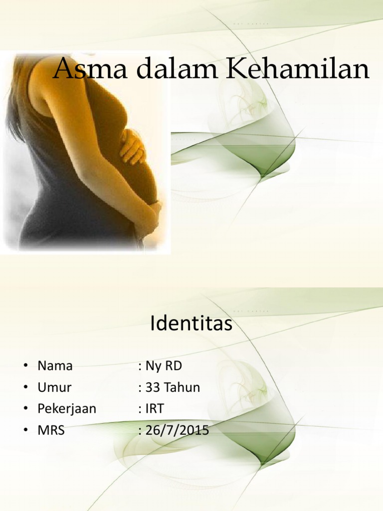 Asma Dalam Kehamilan | PDF | Pengembangan Diri | Kesehatan Holistik