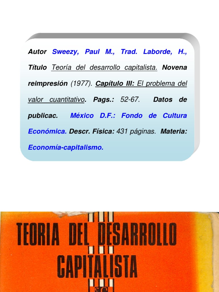 Sweezy Paul Teoria Desarrollo Capitalista Cap III El Problema Valor ...
