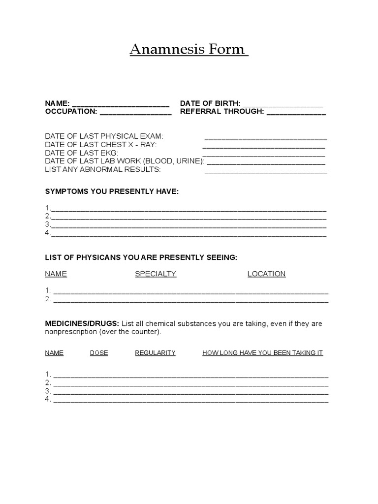 Anamnesis Form: Name Dose Regularity How Long Have You Been Taking It ...
