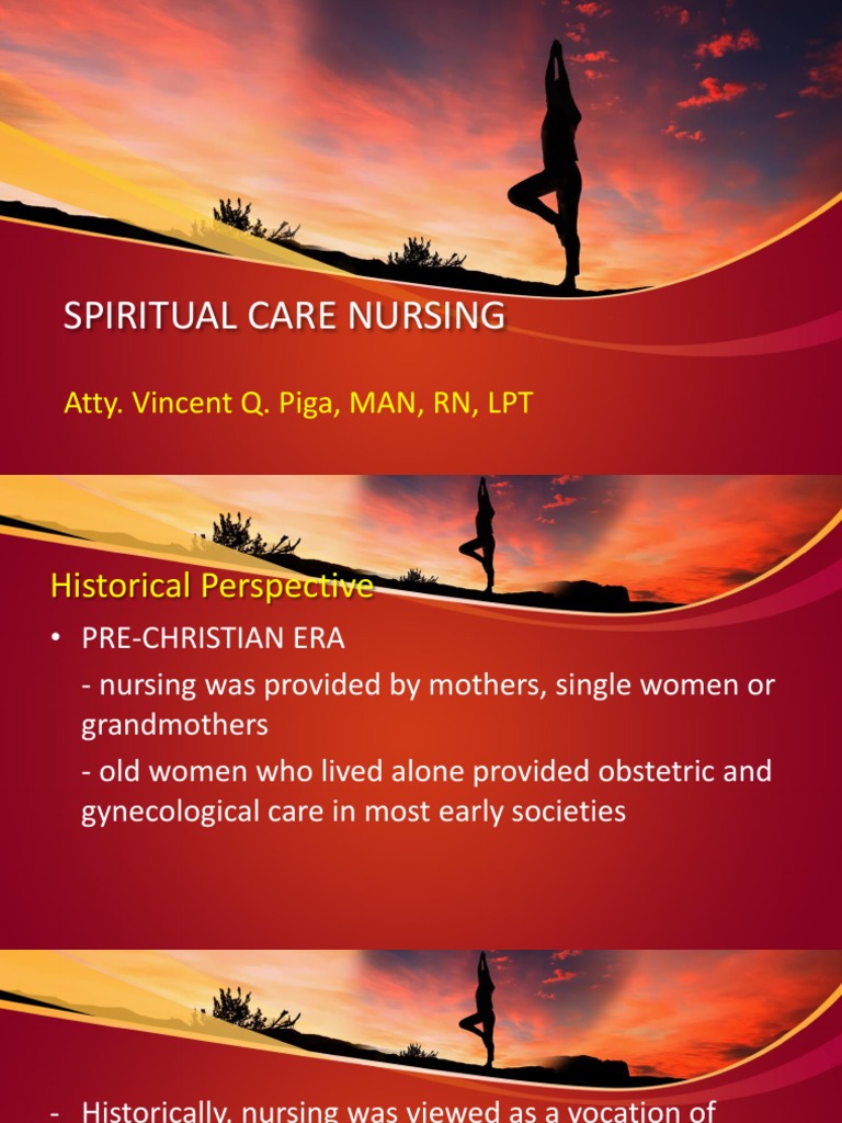 Spiritual Care Nursing: Atty. Vincent Q. Piga, MAN, RN, LPT | PDF ...