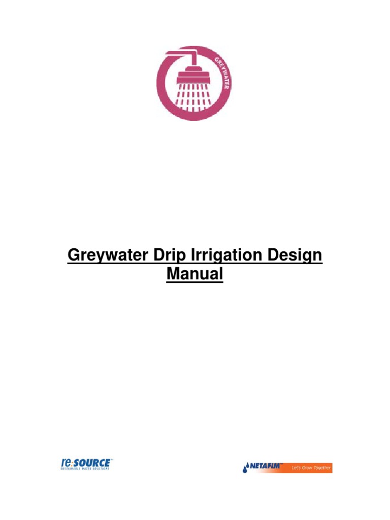 Netafim Greywater Drip Irrigation Design Manual | PDF | Valve | Irrigation