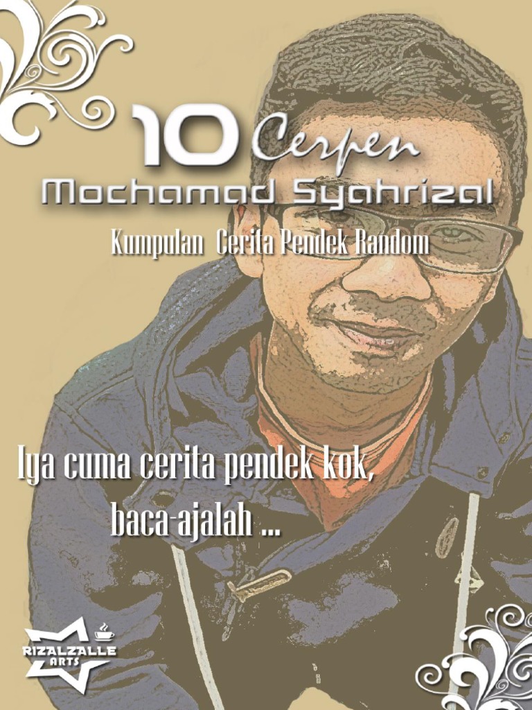 10 Cerpen Mochamad Syahrizal | PDF