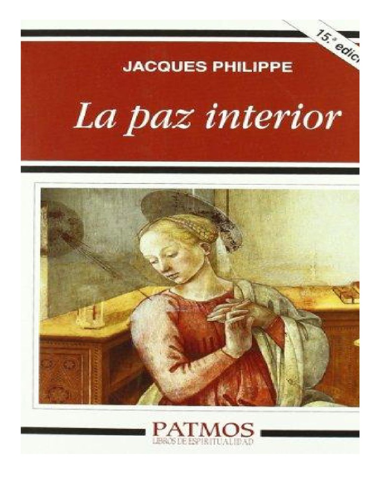 La Paz Interior Jacques Philippe | PDF