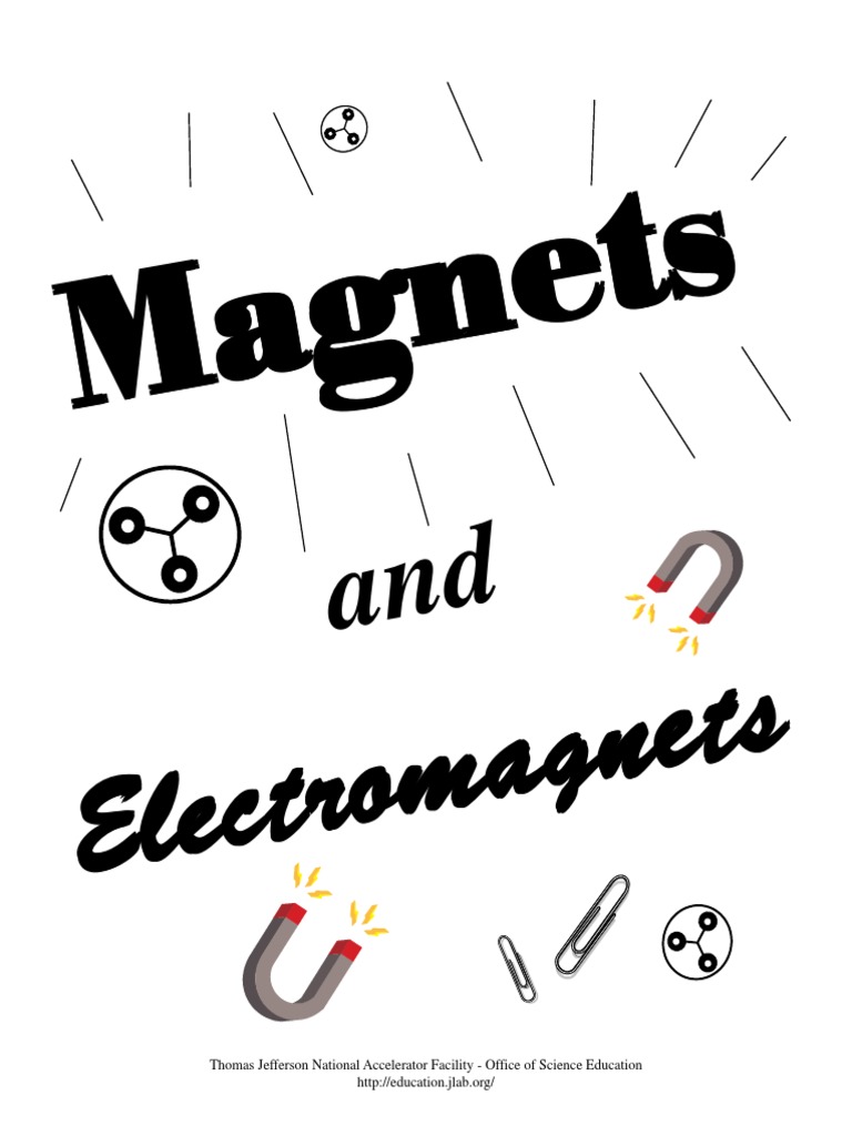 Magnets and Electromagnets Worksheet | PDF | Magnet | Particle Accelerator