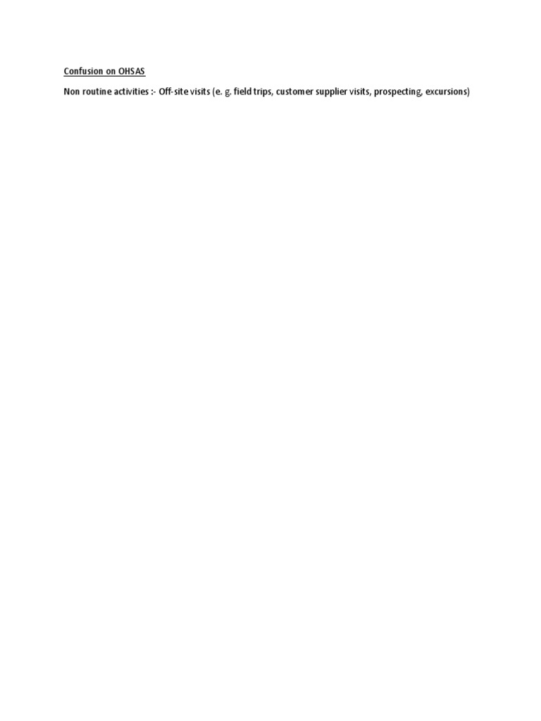 Confusion On OHSAS Non Routine Activities:-Off-Site Visits (E. G. Field ...