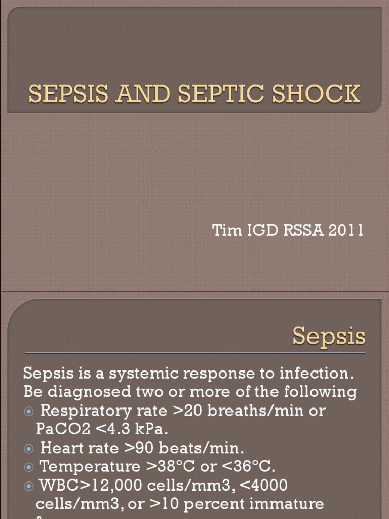 SEPSIS AND SEPTIC SHOCK.ppt | Shock (Circulatory) | Sepsis