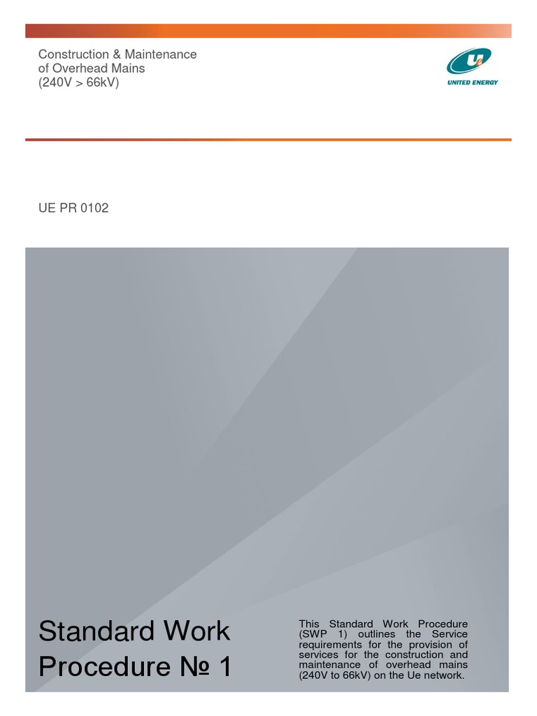 Standard Work Procedure 1: Construction & Maintenance of Overhead Mains ...
