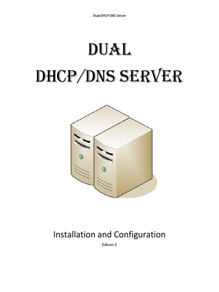 Dual DHCP DNS Server Setup Guide | PDF | Domain Name System | Ip Address