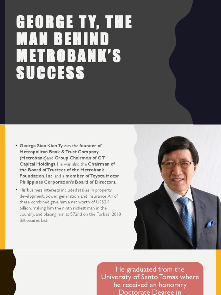 George Ty, The Man Behind Metrobank'S Success | PDF | Financial ...