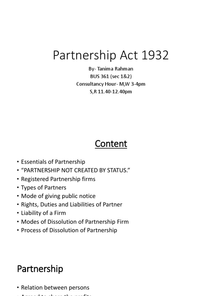 Partnership Act 1932: By-Tanima Rahman BUS 361 (Sec 1&2) Consultancy ...